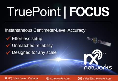 Rx Networks Introduces TruePoint | FOCUS: Unlocking Instantaneous ...